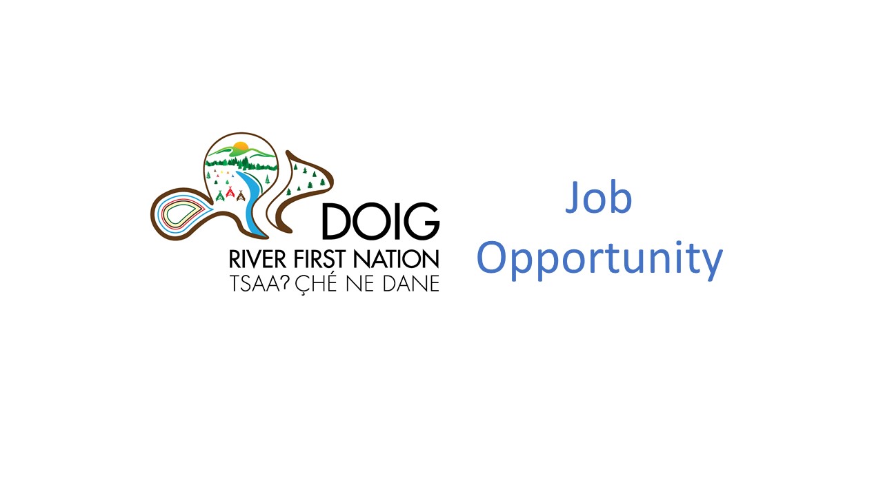 Early Childhood Educator Job Posting - Doig River First Nation